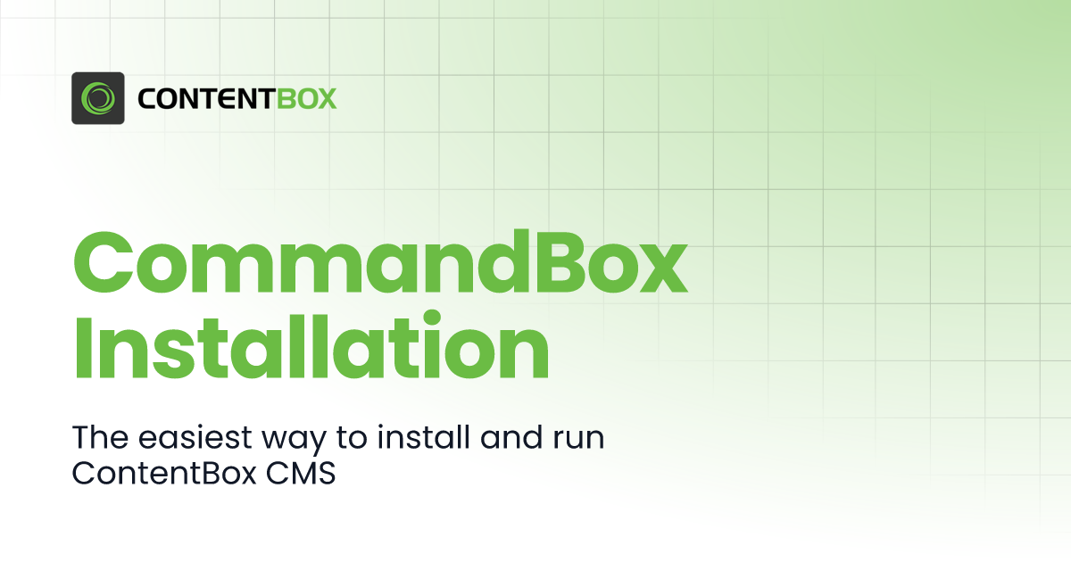CommandBox Installation | ContentBox Modular CMS