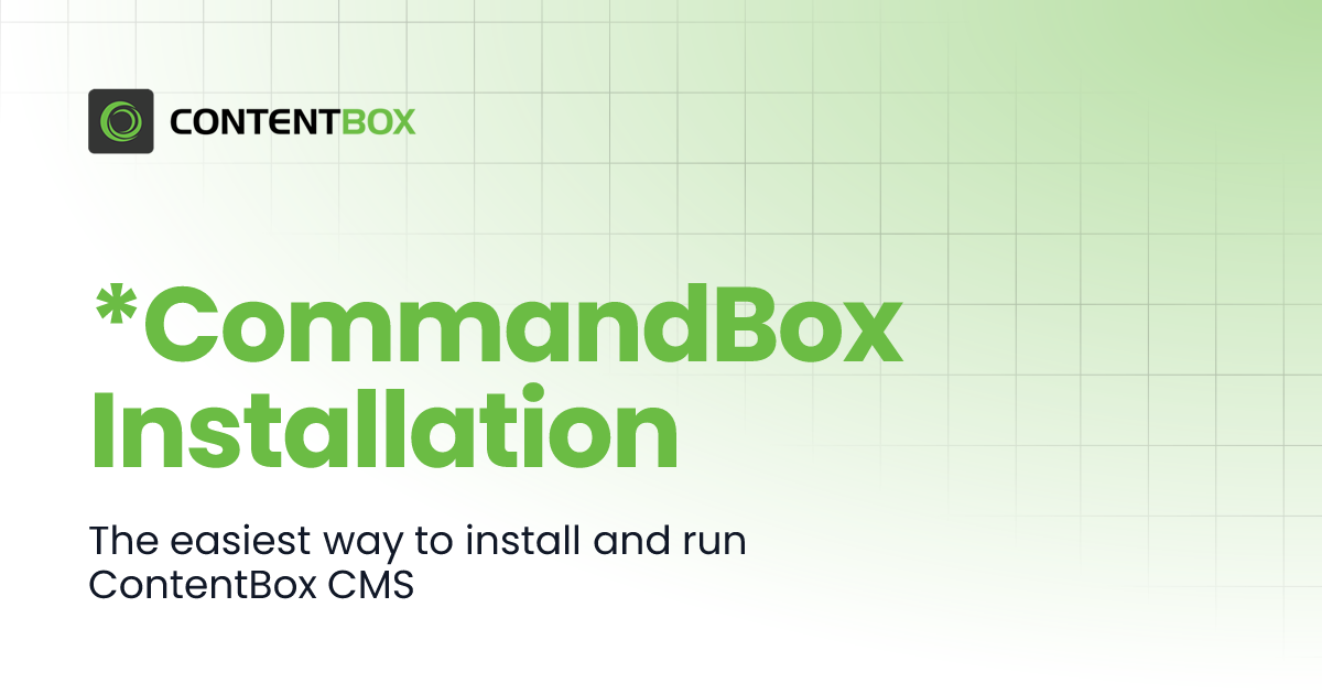 *CommandBox Installation | ContentBox Modular CMS