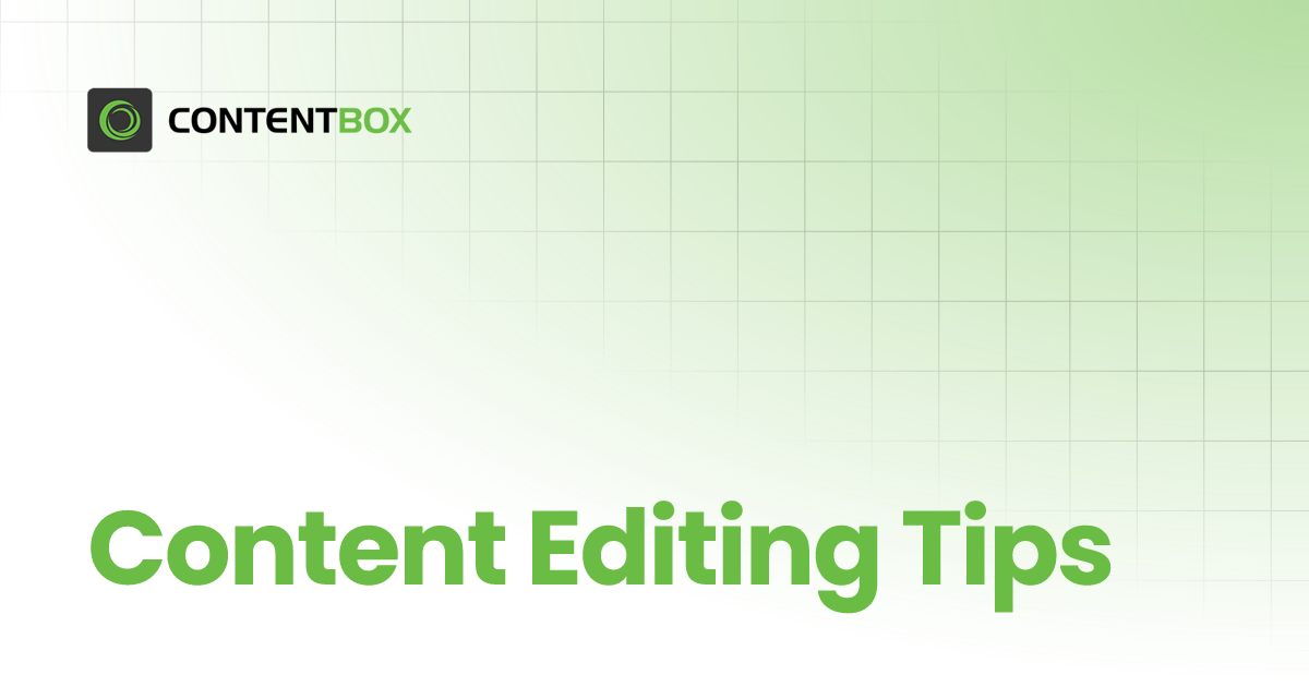 Content Editing Tips | ContentBox Modular CMS