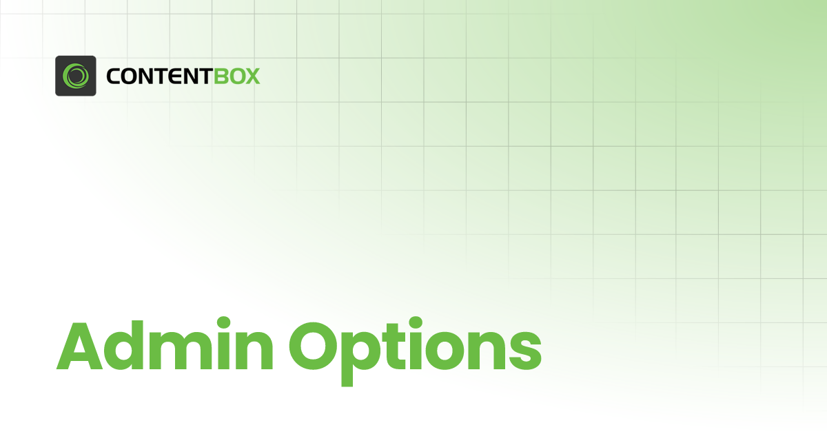 Admin Options | ContentBox Modular CMS